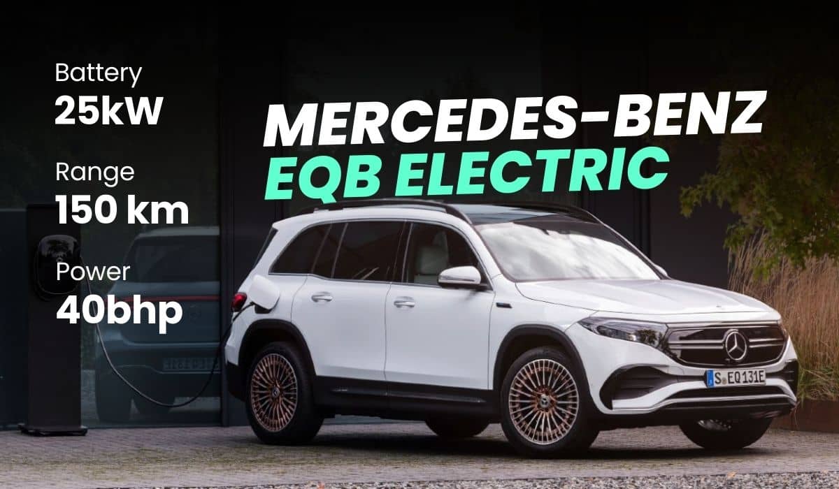Mercedes Benz EQB Electric Price, Range, Specifications: Review
